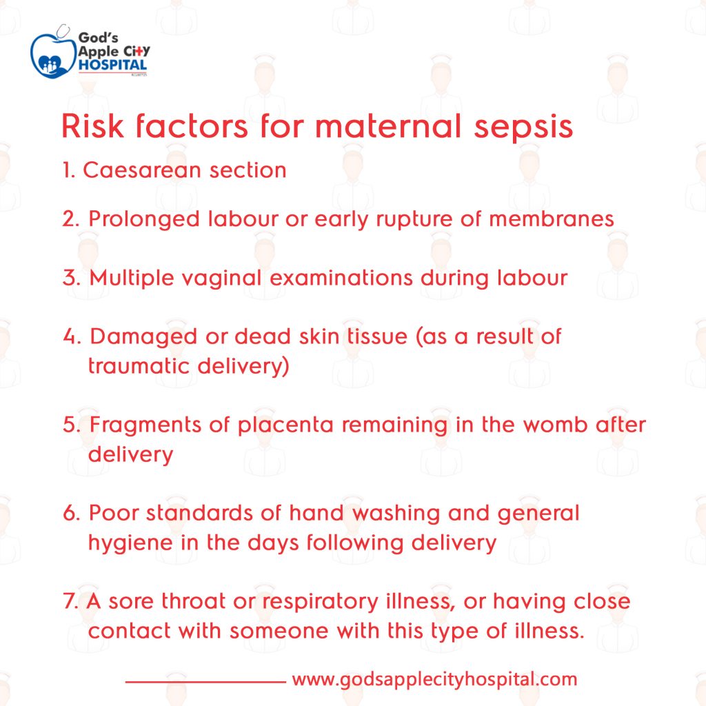 Maternal Sepsis (Puerperal fever) – God's Apple City Hospital