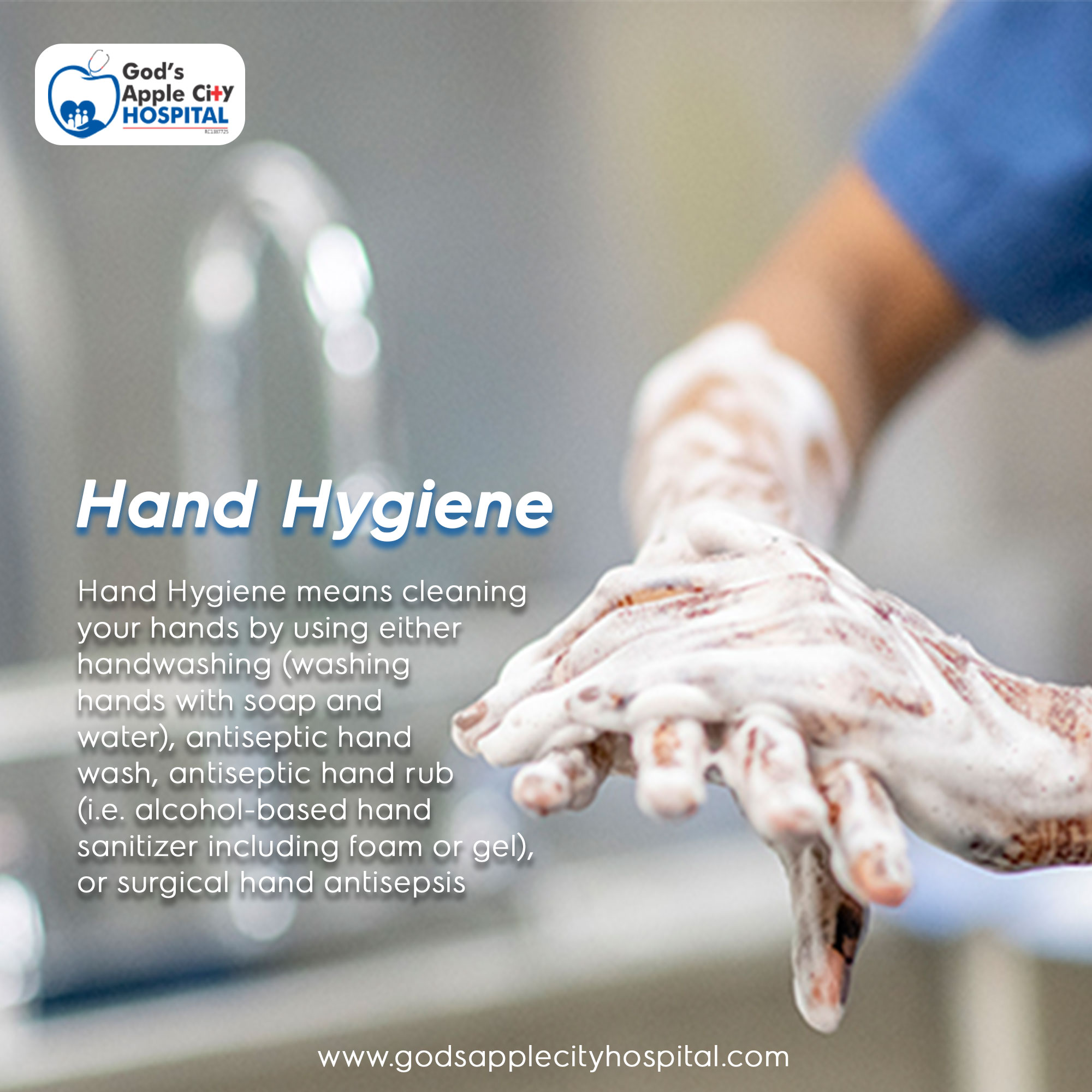 Hand Hygiene – God's Apple City Hospital